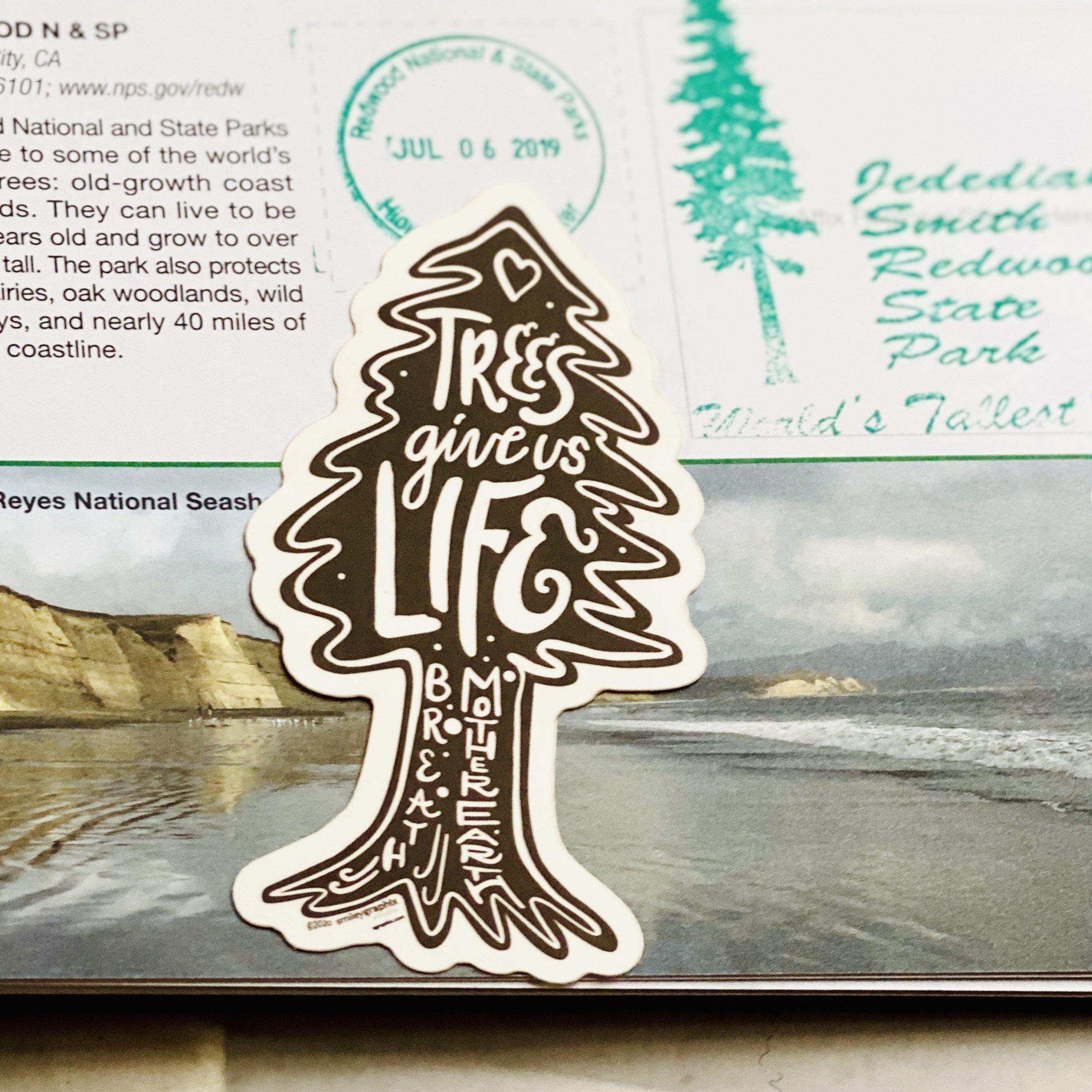 Trees Give Us Life Vinyl Sticker – Wild Routed